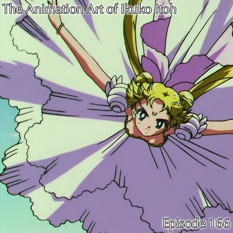 The Animation Art of Ikuko Itoh - Episode 166 - SailorSoapbox.com